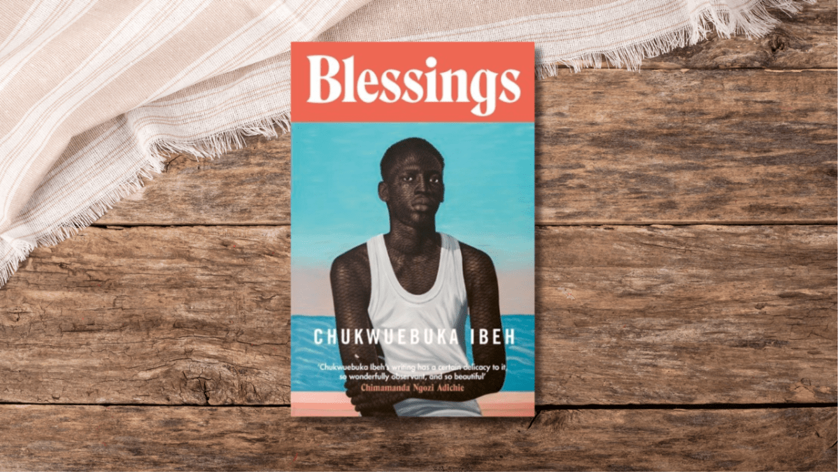 Book Review – Blessings by Chukwuebuka Ibeh – The Resting Willow